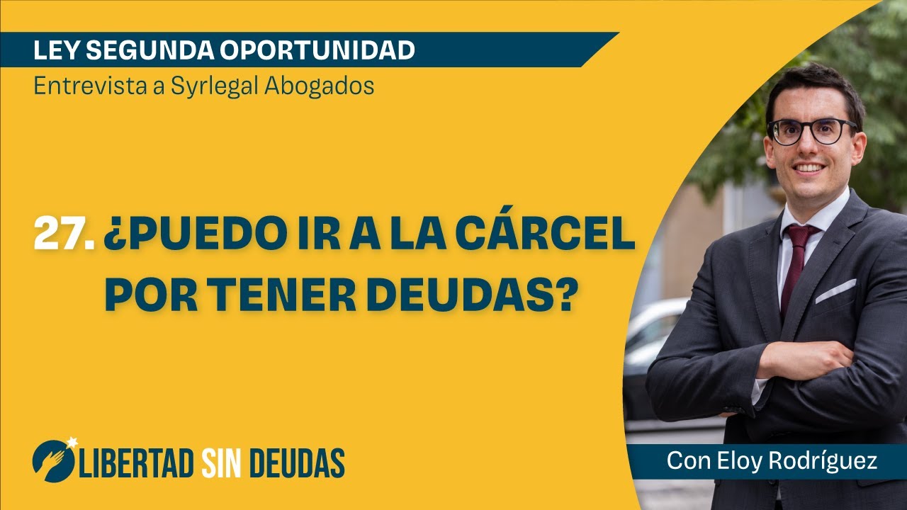 ¿Es posible ir a la cárcel por deudas en España? - firmalegal.es - Blog ...